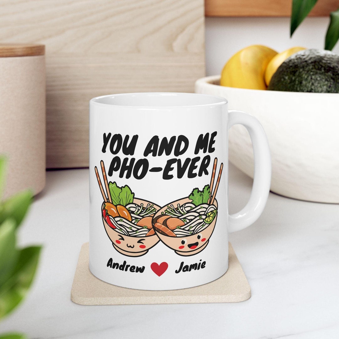 Custom Pho Lovers Mug: You and Me Pho Ever Gift Set - Etsy