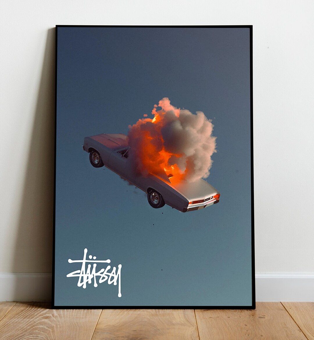 Stussy Exploding Car Poster for Bedroom Stussy Poster Art Streetwear ...
