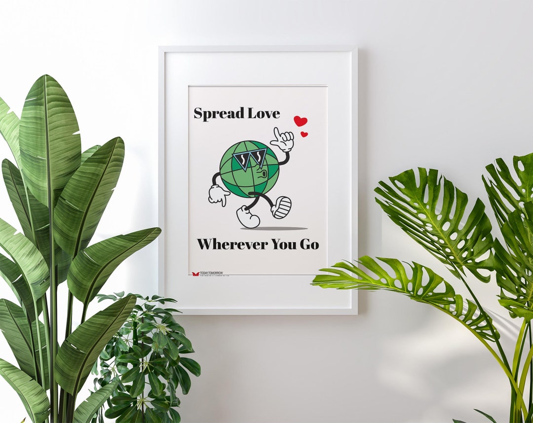 Motivational Quotes, Decorative Poster With "spread Love Wherever You ...