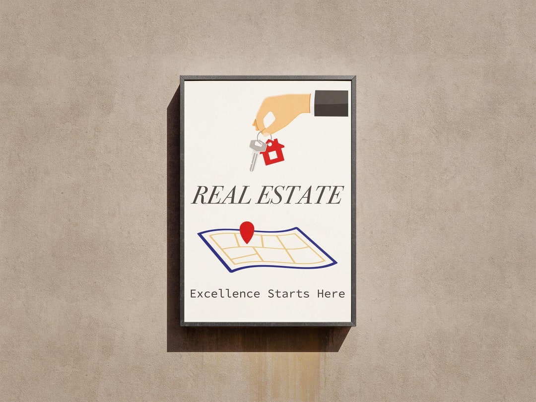 Inspirational Real Estate Office Poster, 'real Estate Excellence Starts ...