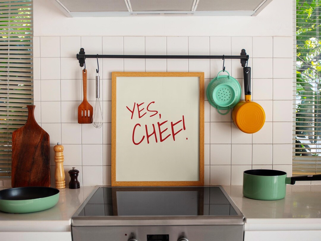 Yes Chef Digital Poster - Inspiring Kitchen Decor Gift for Home Chefs ...