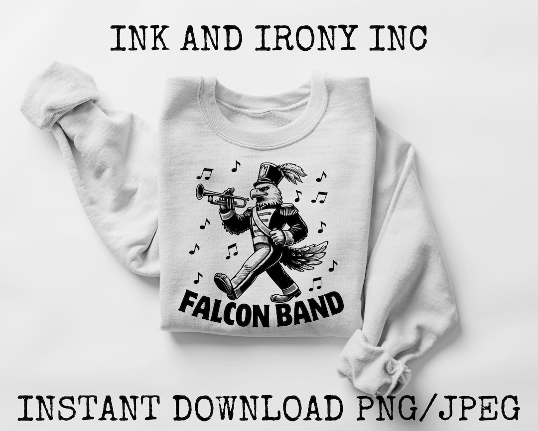 Falcon Band PNG JPEG Band Mom Falcon Sublimation Print Shirt Falcon ...