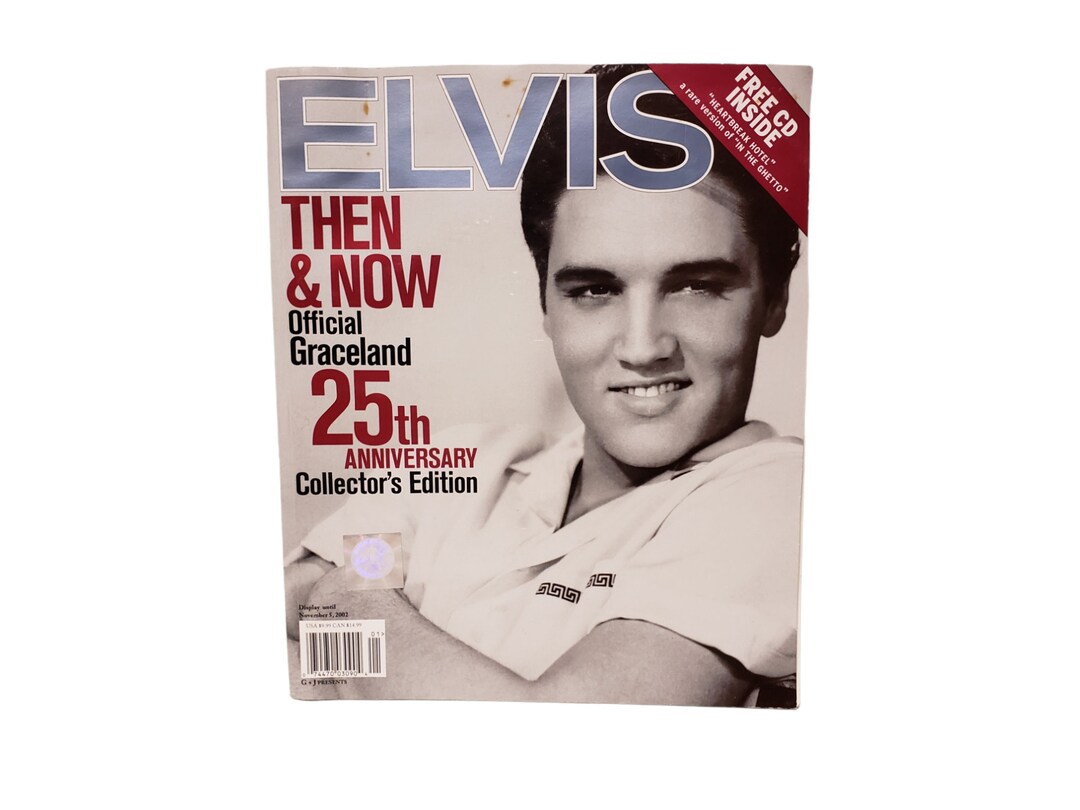 2002 Elvis Then and Now 25th Anniversary Collector's Edition Magazine ...