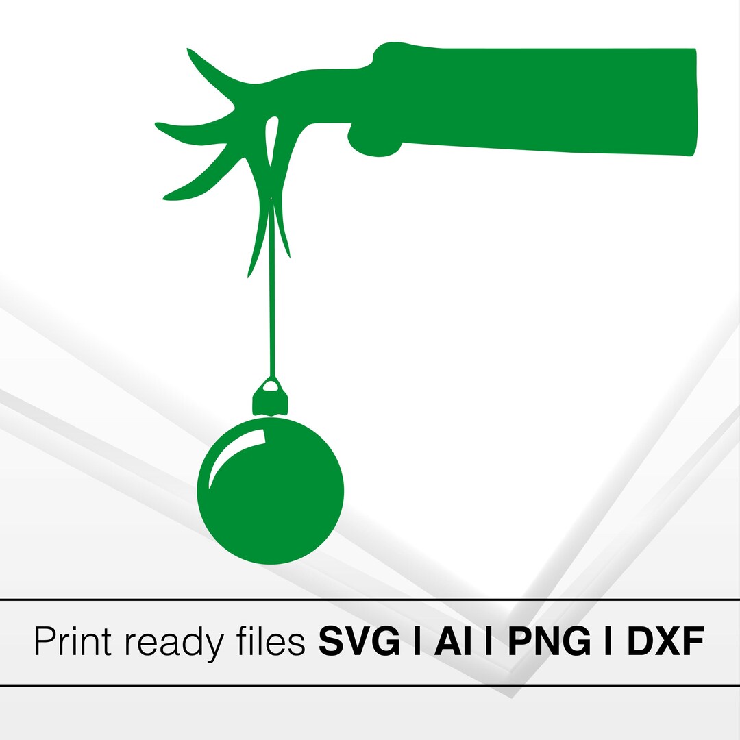 Grinch Hand SVG |grinch Face Svg | Grinch Face and Hand With Ornament ...