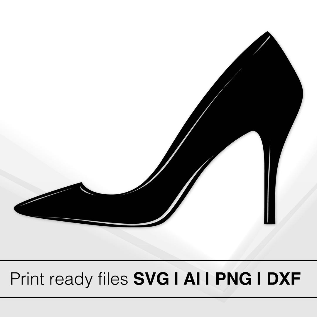 High Heels SVG, Heels SVG, Stiletto Svg, Shoes Svg, Style SVG, High ...
