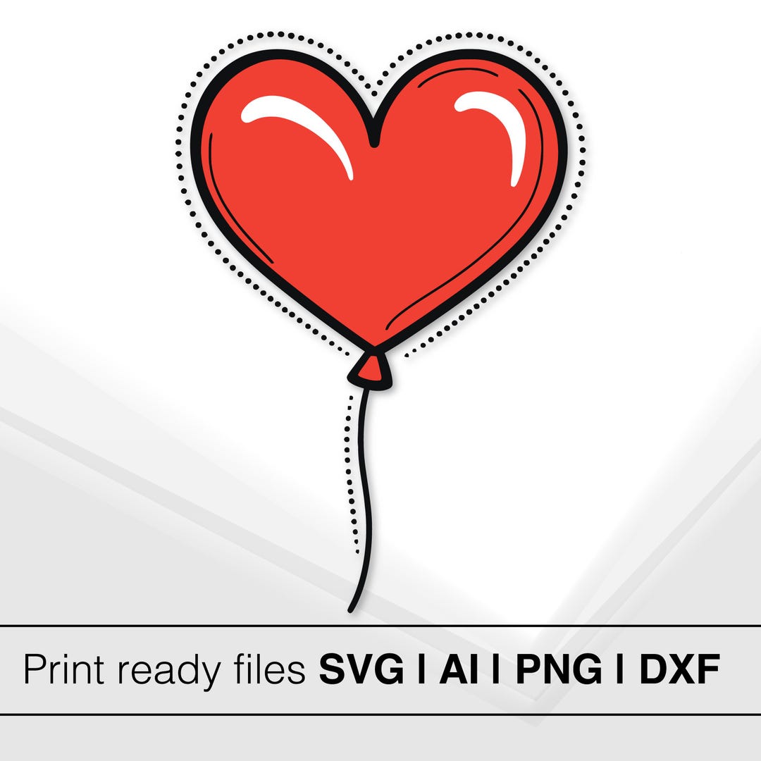 Heart Balloon SVG | Valentine’s Day Heart Clipart | Instant Download ...