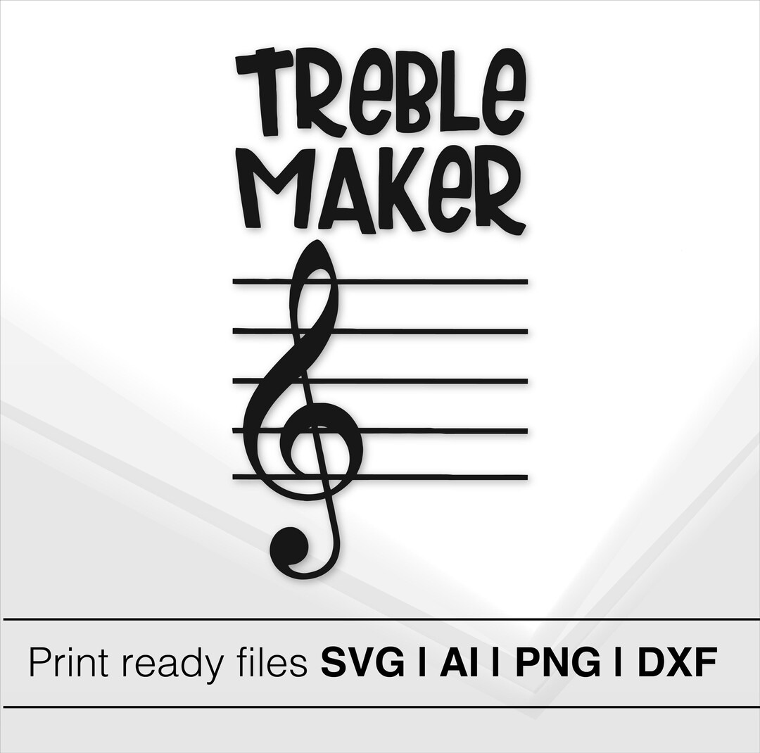 Treble Maker Music Design | Instant Download | Treble Clef SVG ...