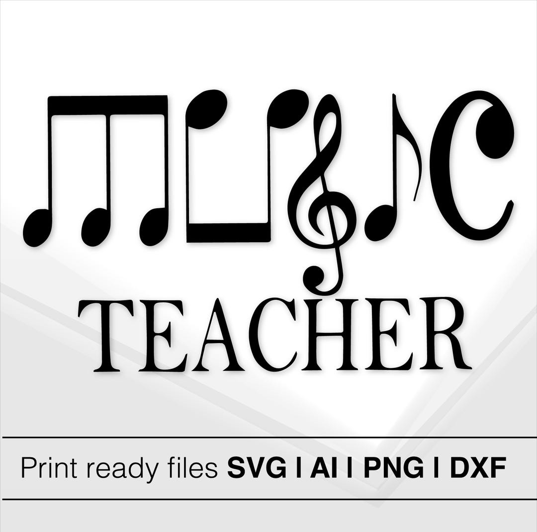 Music Teacher SVG | Music Notes Art | Instant Download | Teacher ...