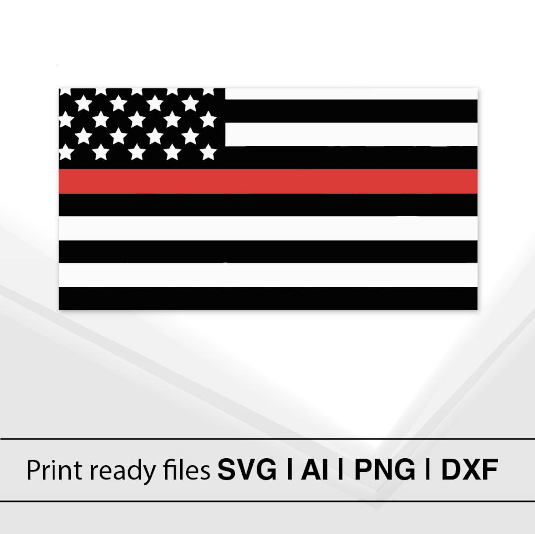 Thin Red Line Flag | Instant Download | USA Flag | SVG Print File ...