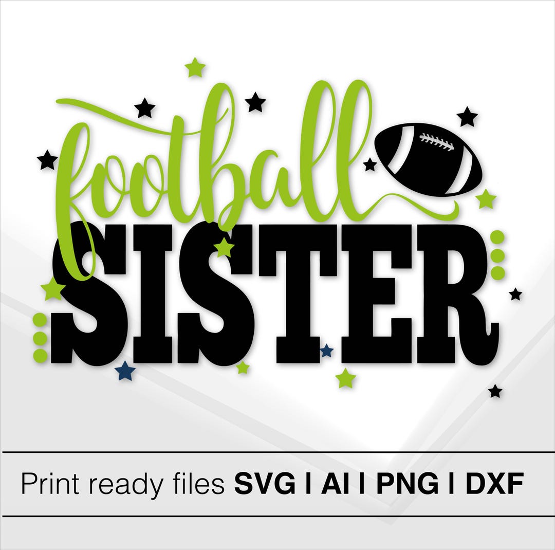 Football Sister SVG | Instant Download | Football Cut File | Game Day ...
