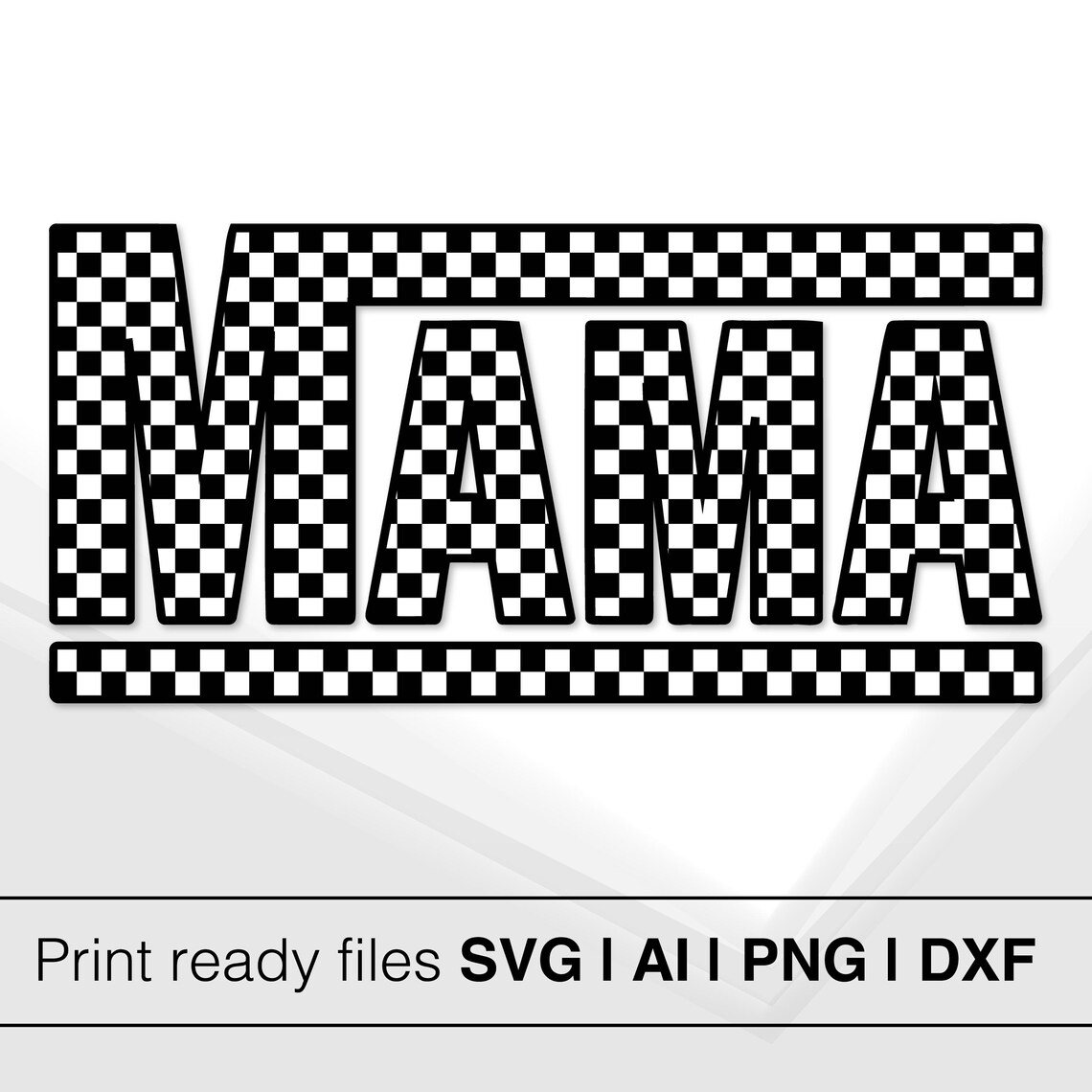 Checkered Mama Design | Instant Download | SVG AI Png Dxf | Mama T ...