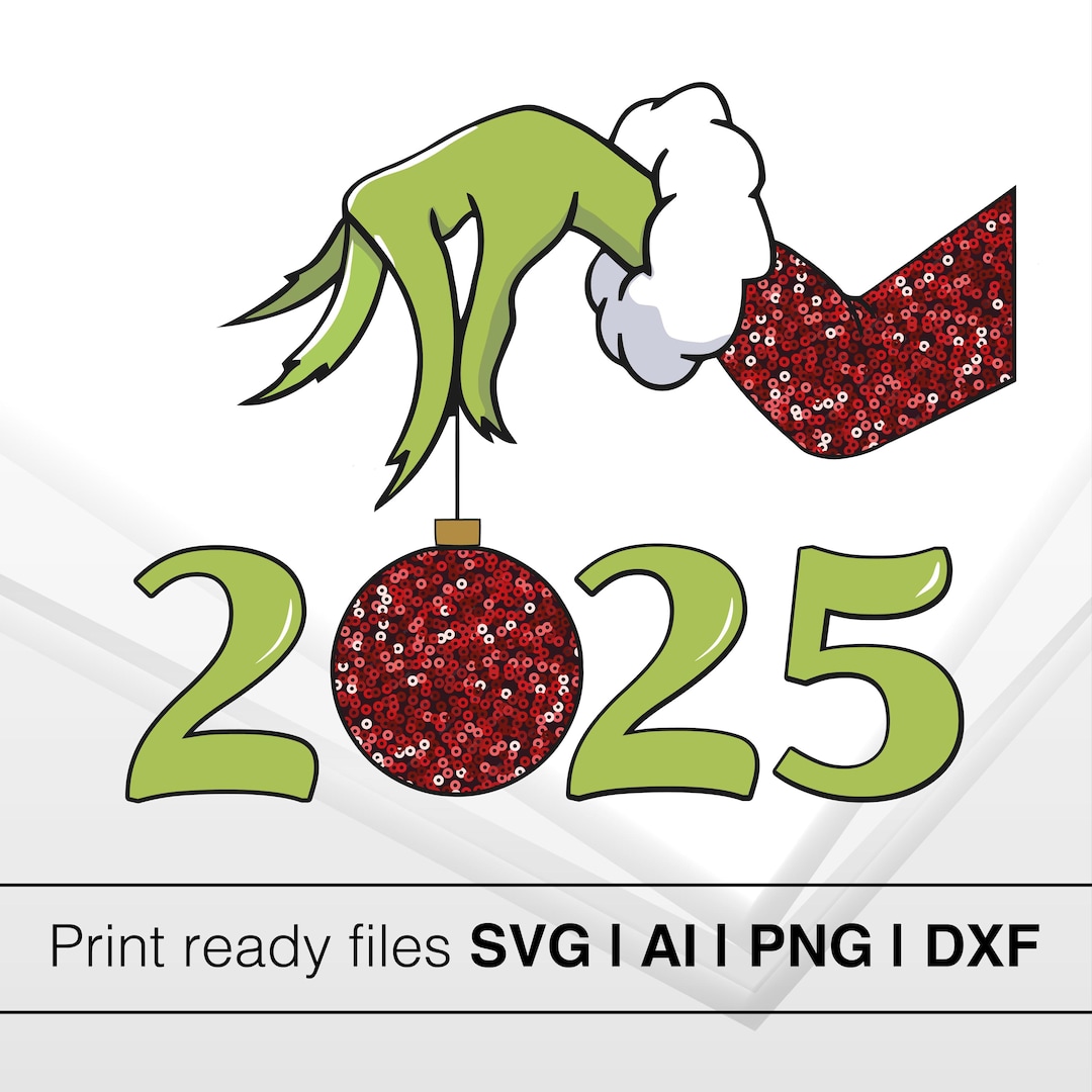 Grinch Hand 2025 Svg | Grinch Face Silhouette | Happy New Year ...