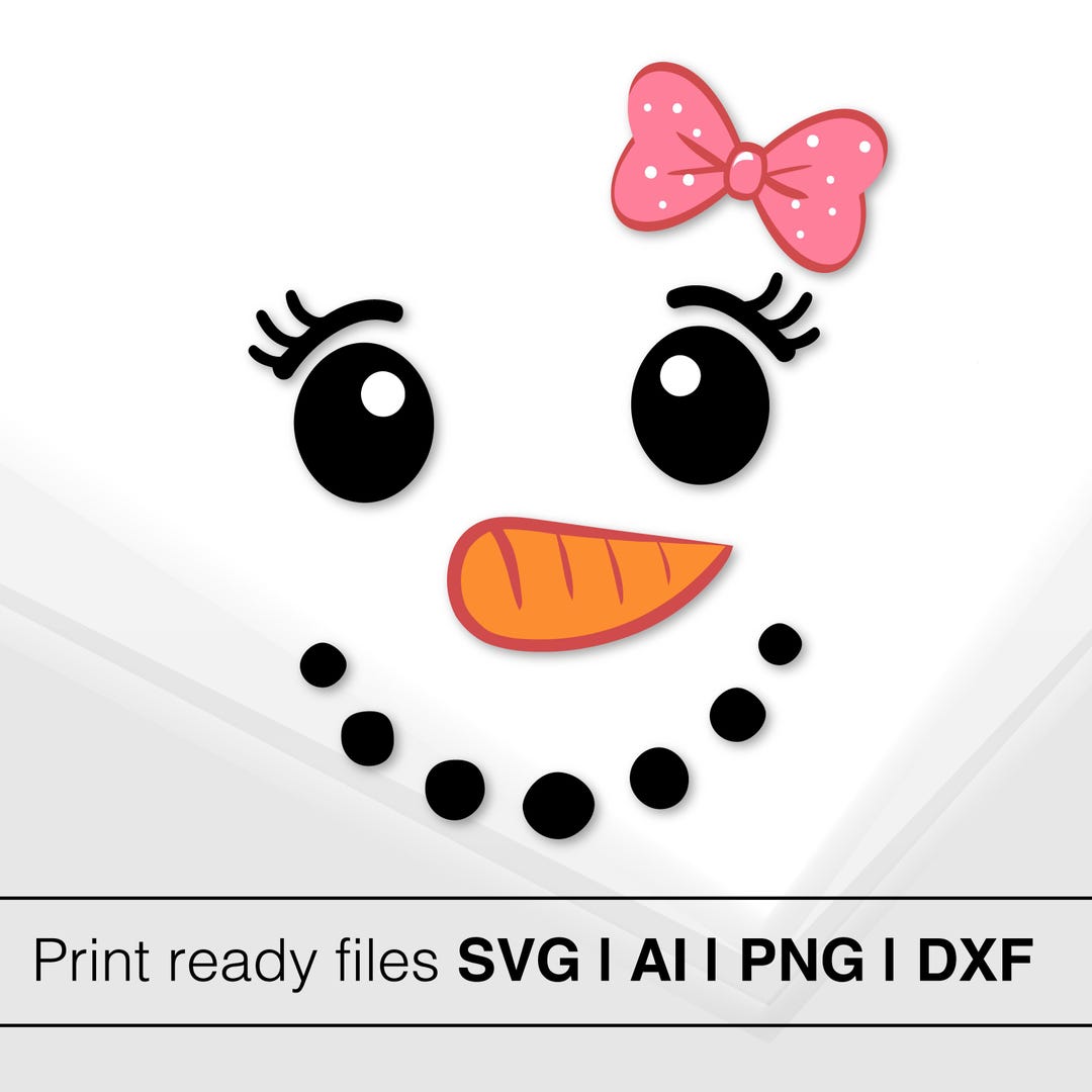 Girl Snowman SVG PNG AI Dxf Files | Cute Snowman Face Digital Design ...