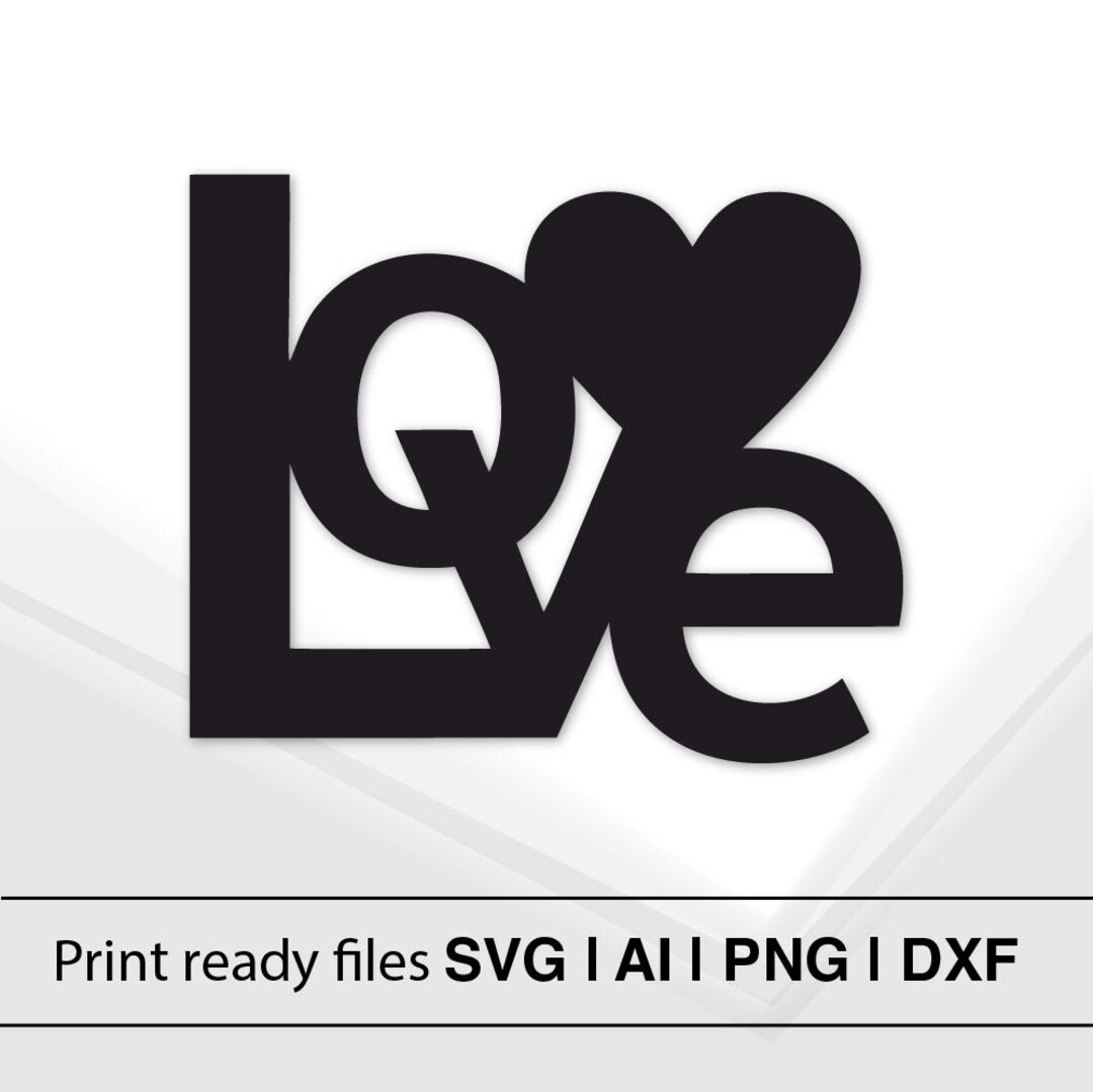 Love SVG With Heart Design | Instant Download | Valentine’s Day Decor ...