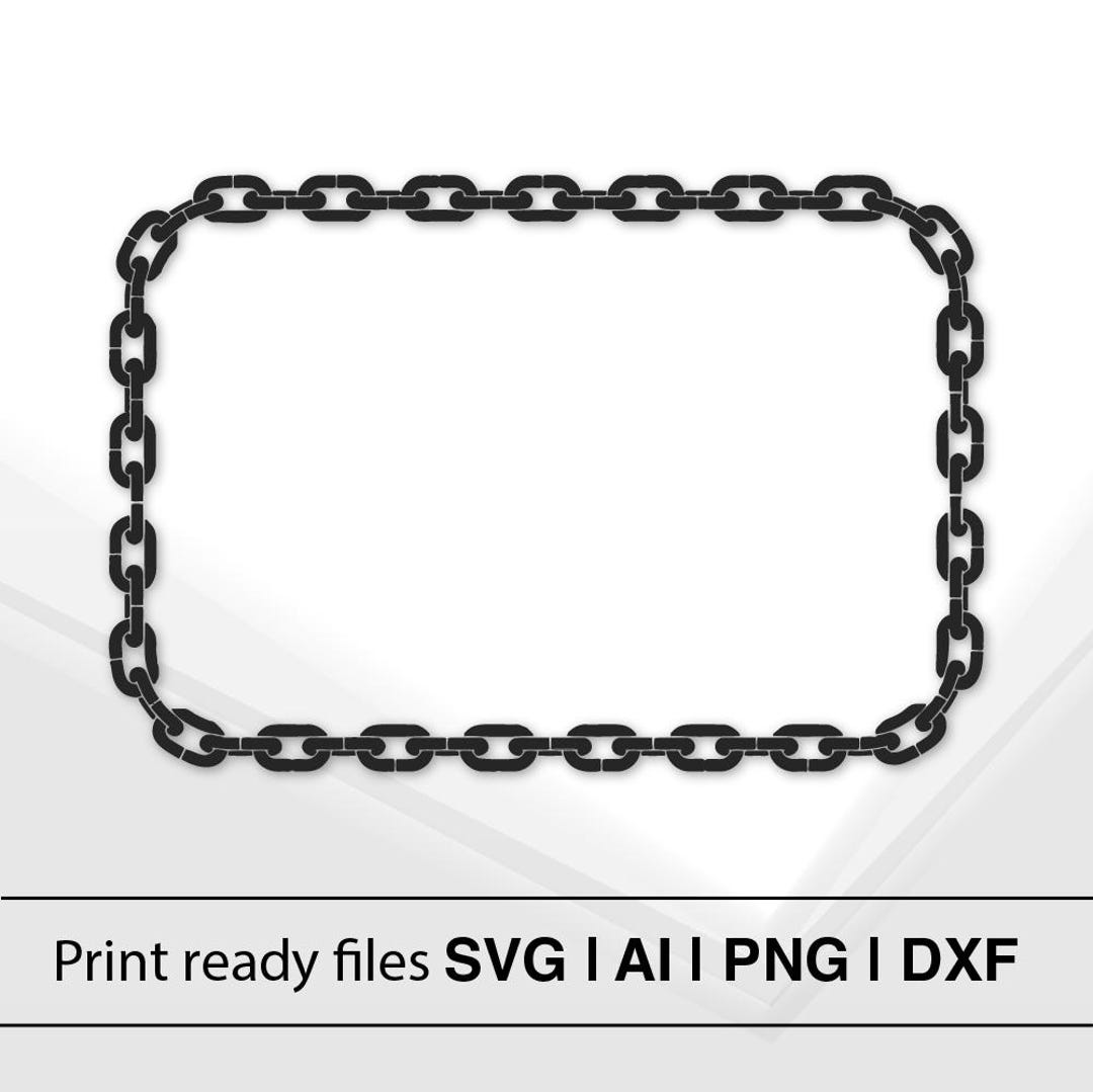 Chain Frame Vector Design | SVG Cut File | Printable Art | DIY Projects ...