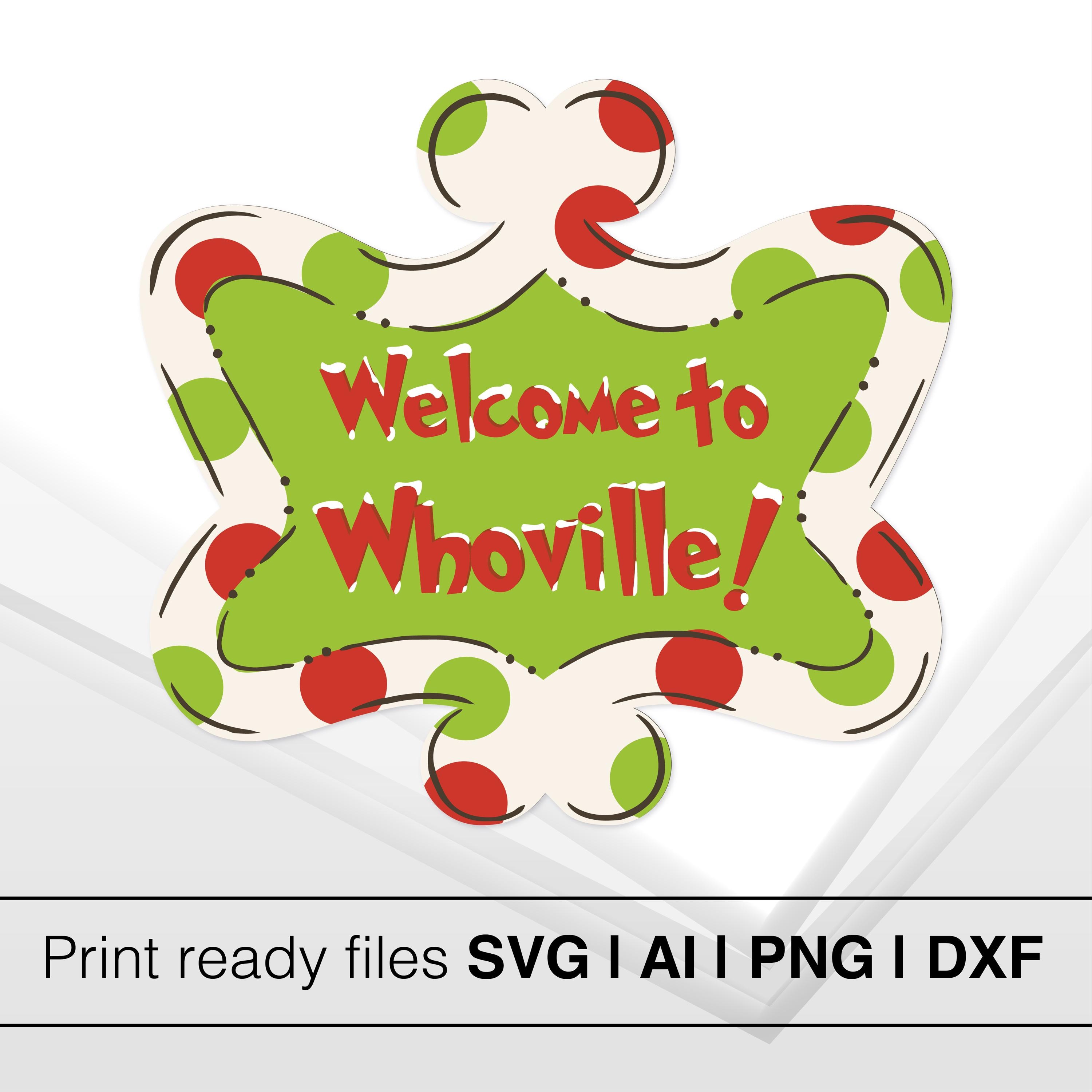 Welcome to Whoville SVG | Holiday Whoville Sign| Instant Download ...