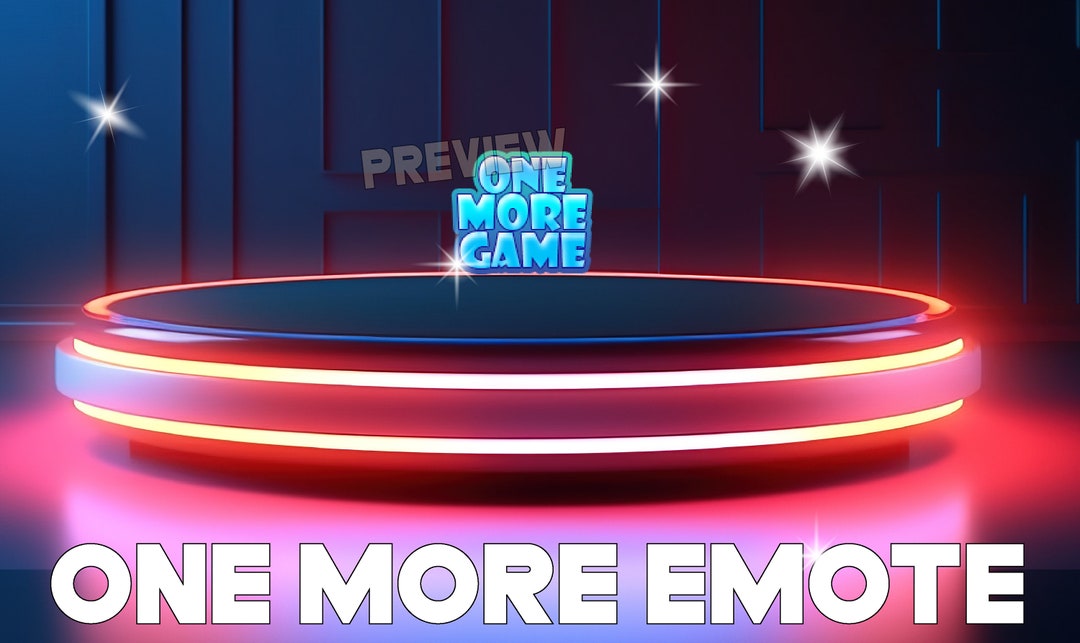 ONE MORE GAME Emote - Etsy