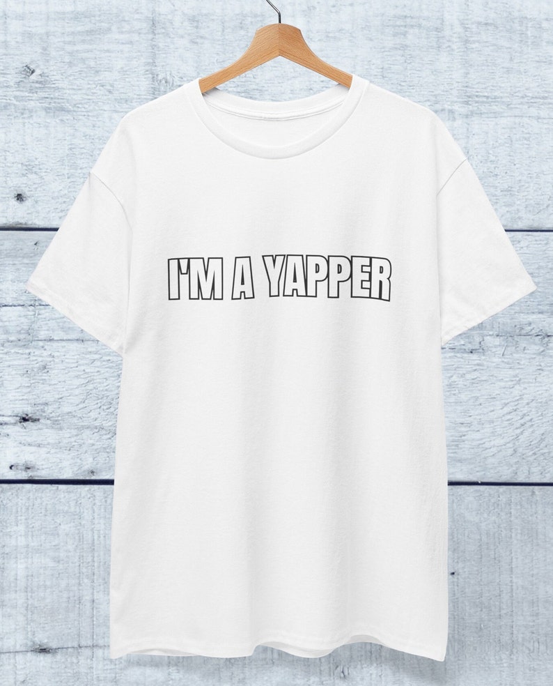 I'm A Yapper,smiley Face Tee Shirt,trendy Meme Tshirt,sarcasm Shirt ...