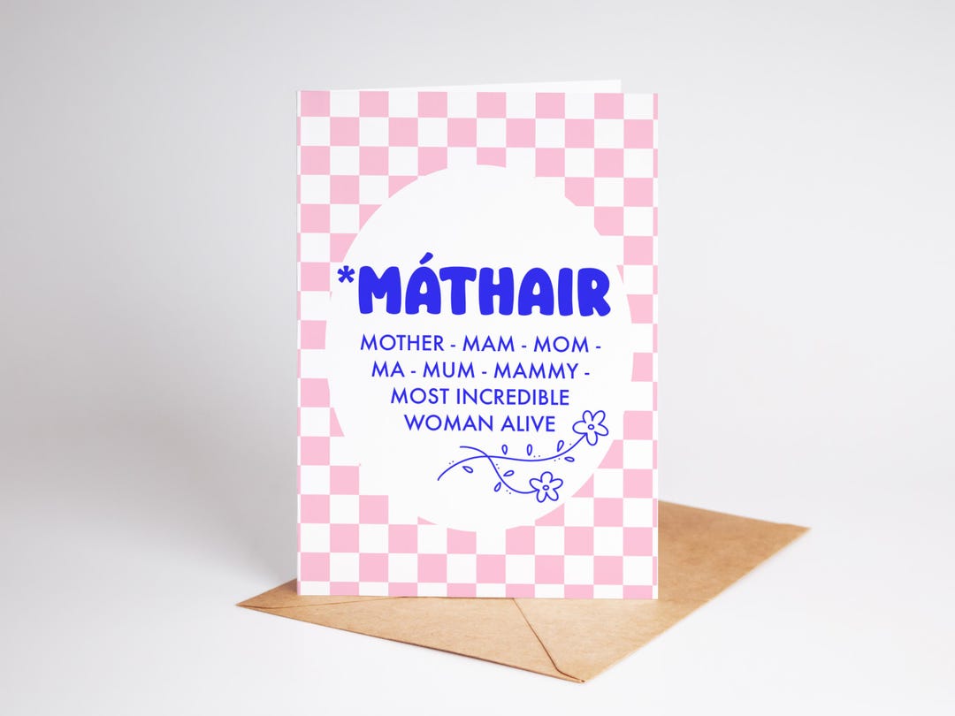Irish Mothers Day Card | Mathair - Mammy | A5 & A6 Card - Etsy