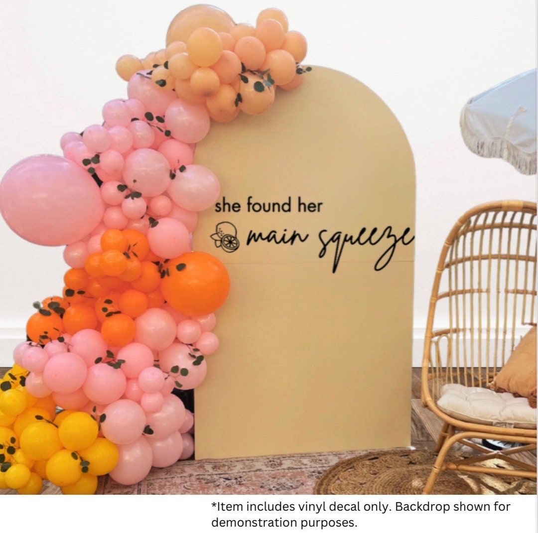 She Found Her Main Squeeze Backdrop Decal Bridal Shower Sign Citrus ...