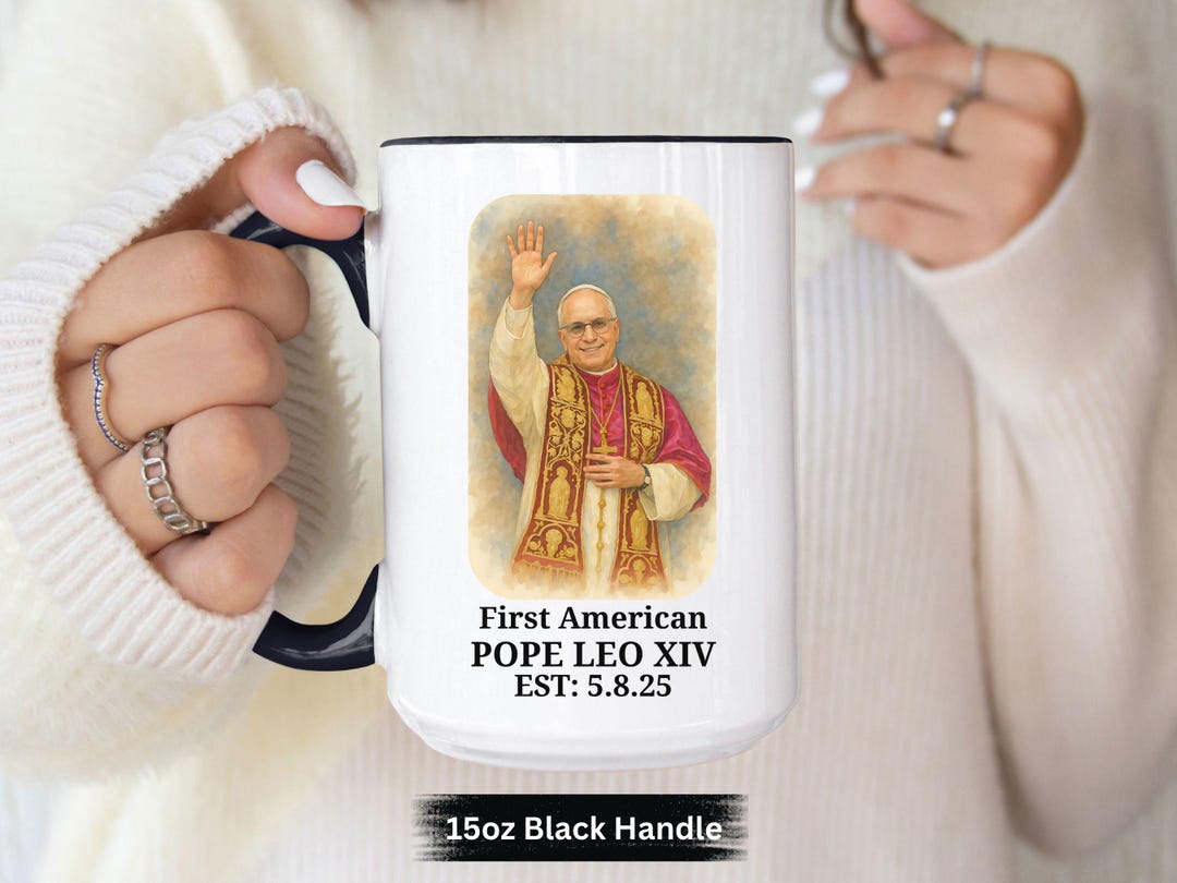 Pope Leo XIV Mug, First American Pope Gift for Catholics, American Pope ...