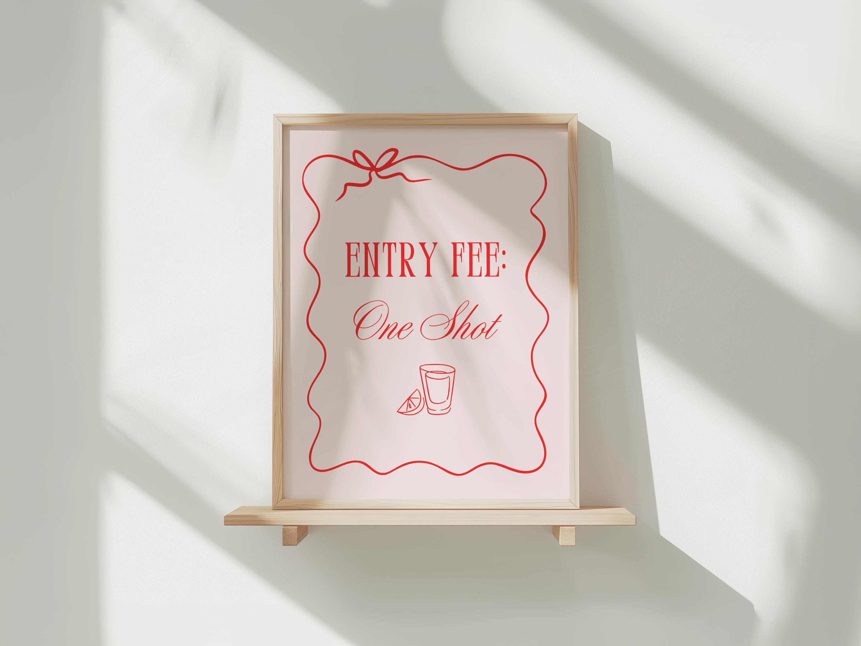 Entry Fee: One Shot Sign, Bachelorette Party Decor, Hens Party Sign ...