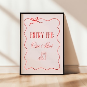 Entry Fee: One Shot Sign, Bachelorette Party Decor, Hens Party Sign ...