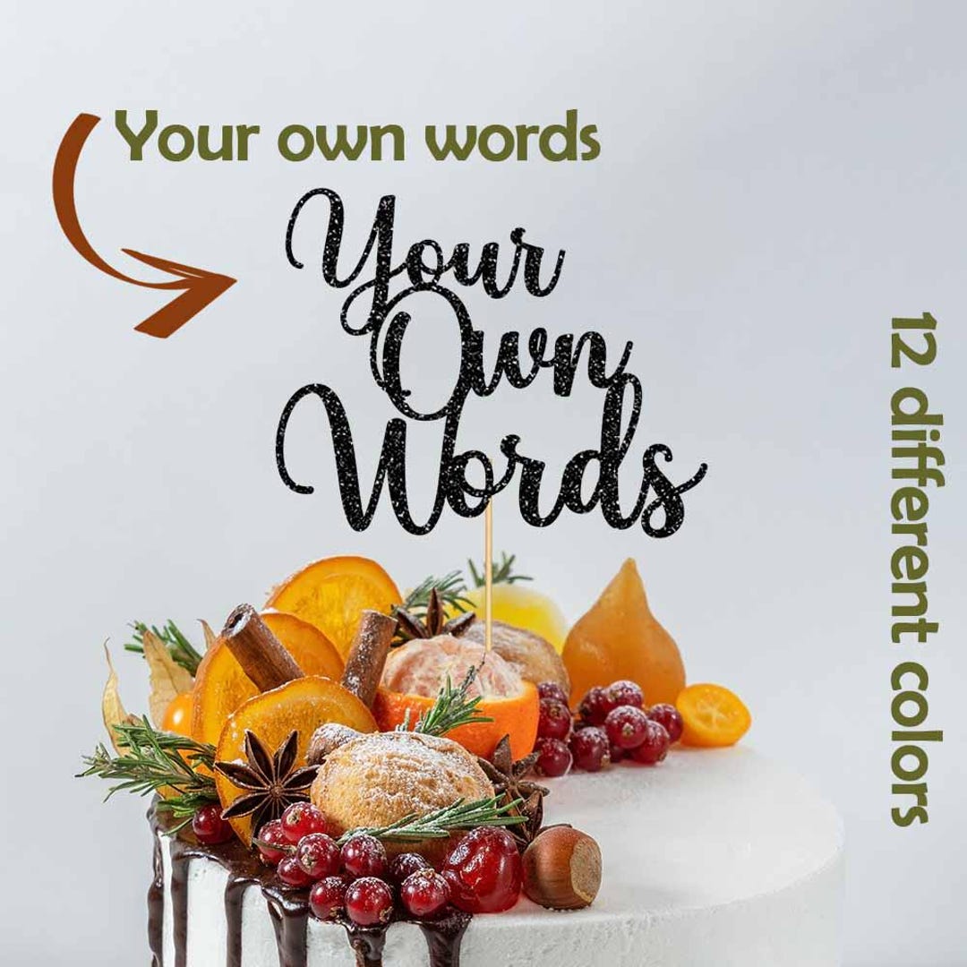 Customised Glitter Cake Topper Personalised Any Words Name Age Cake ...