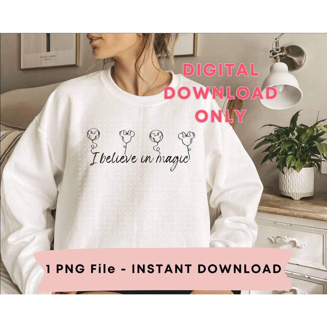 I Believe in Magic Mouse Balloons Digital Download PNG - Etsy