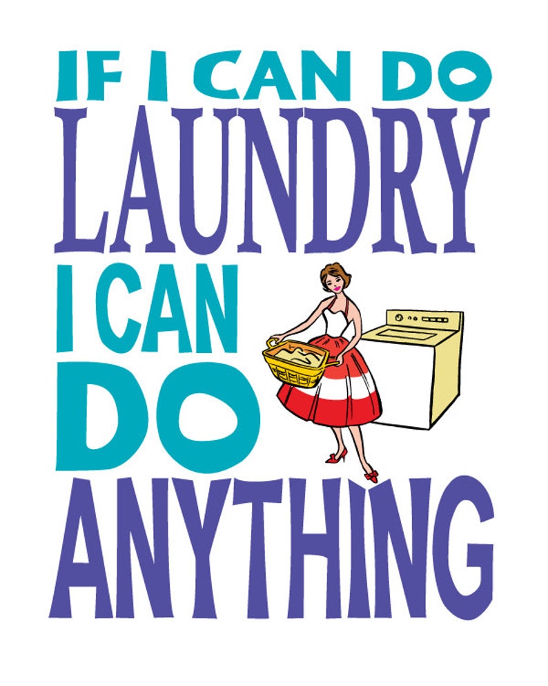 Quote Print, Quote Poster, Laundry Room Decor, 8x10, Wall Decor ...