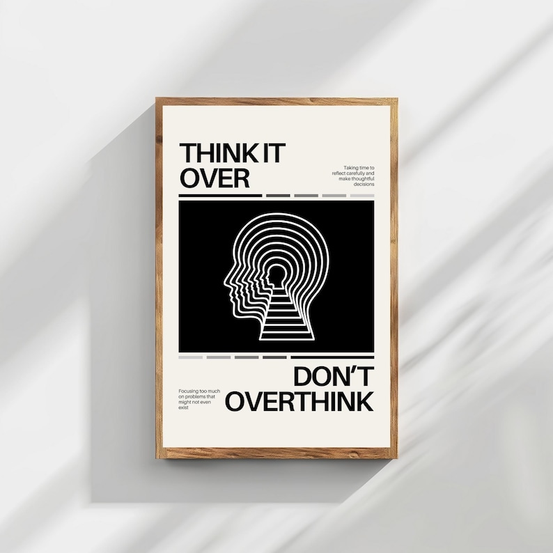 Don't Overthink Quote Print, Unique Inspirational Gifts, Creative ...