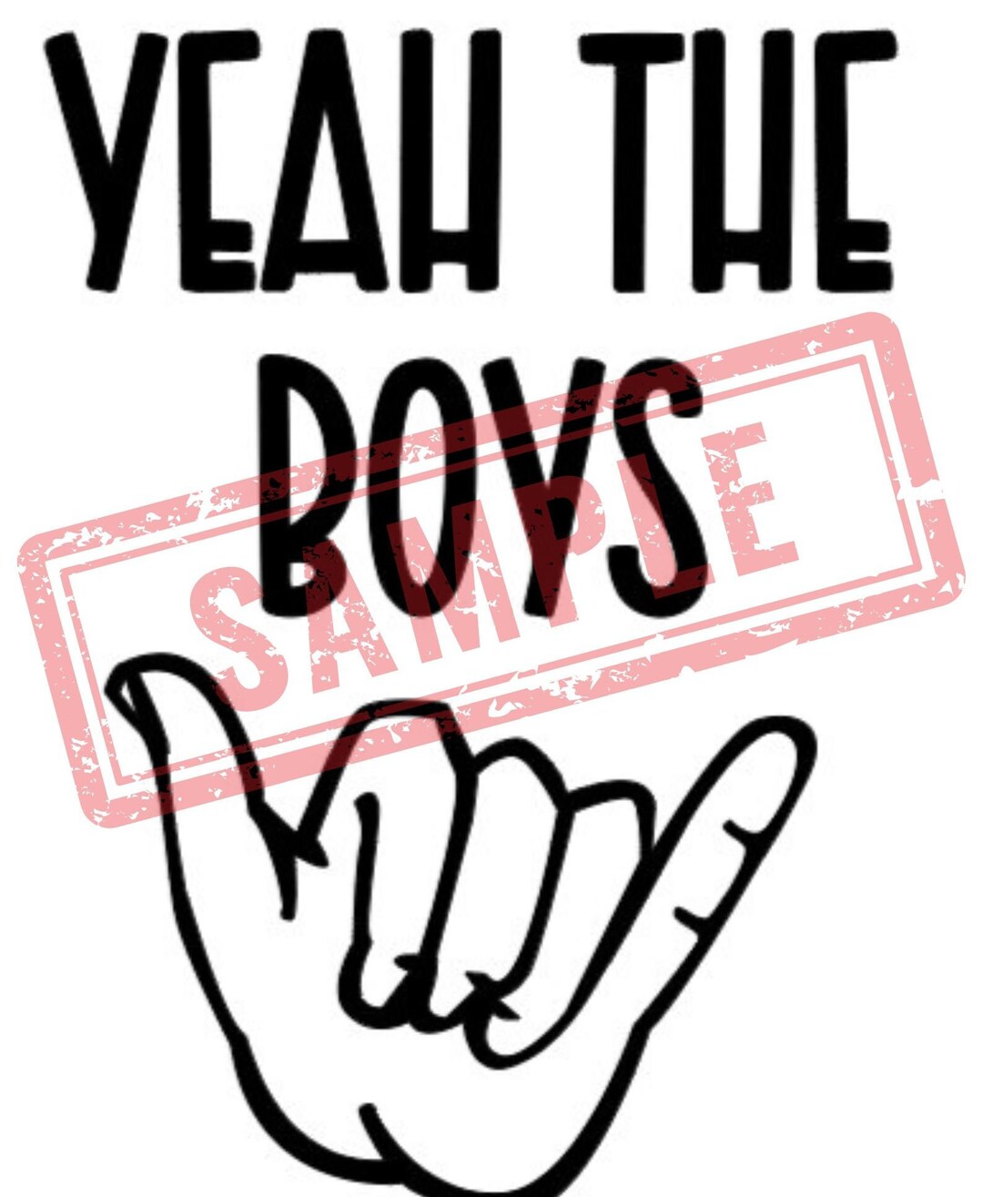 Yeah the Boys, Shaka Hand, SVG - Etsy