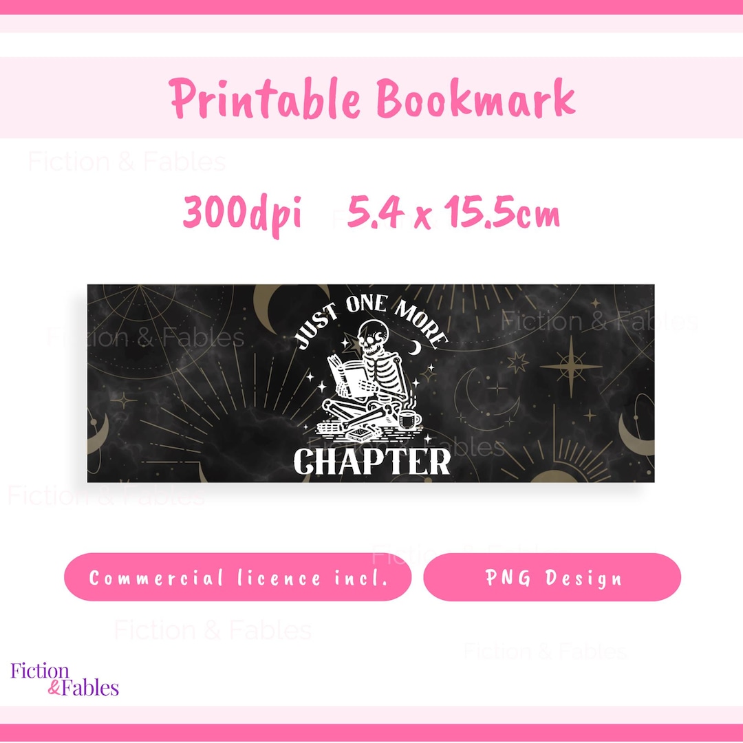 Printable Just One More Chapter Bookmark - PNG Design Commercial Inc ...
