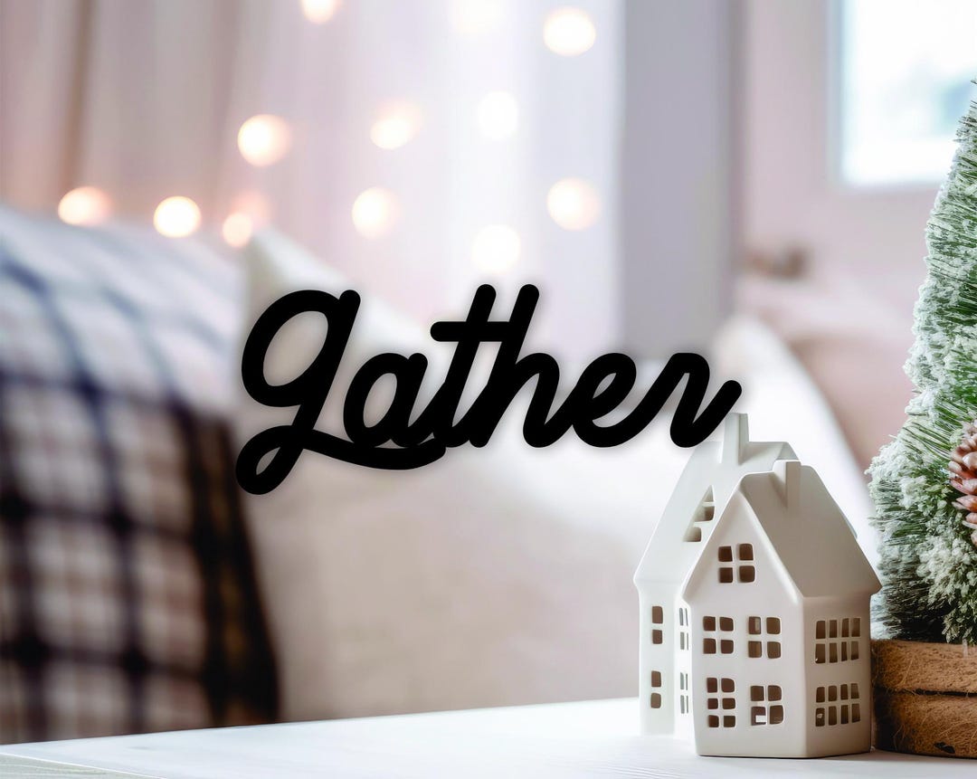 Rustic Wood Gather Cutout Sign - Farmhouse Wall Decor - Laser Cut ...