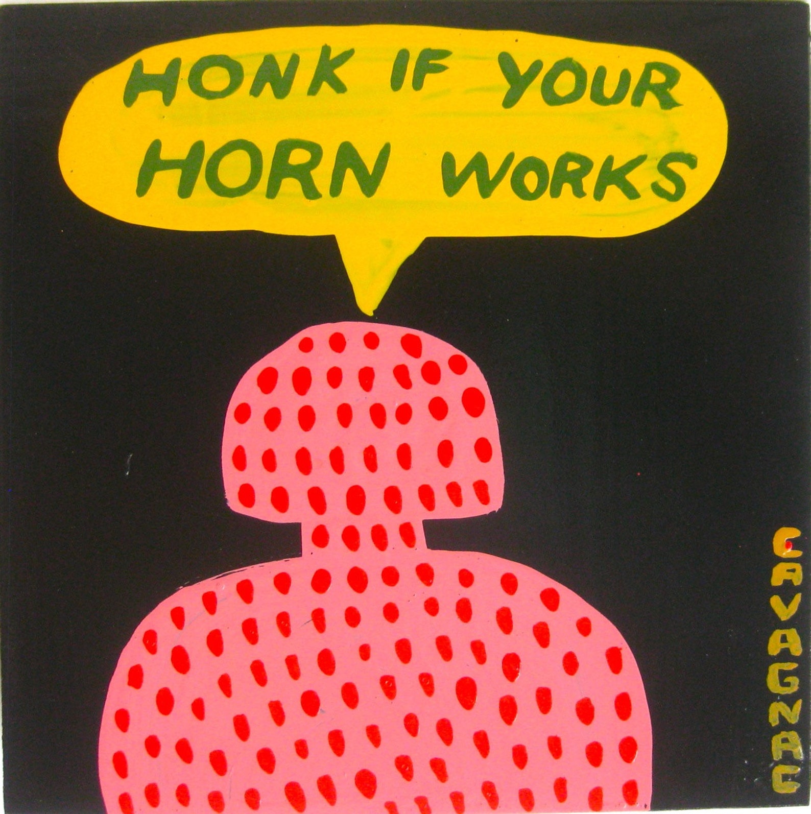 I Have 88 Things to Say honk If Your Horn Works / Original - Etsy