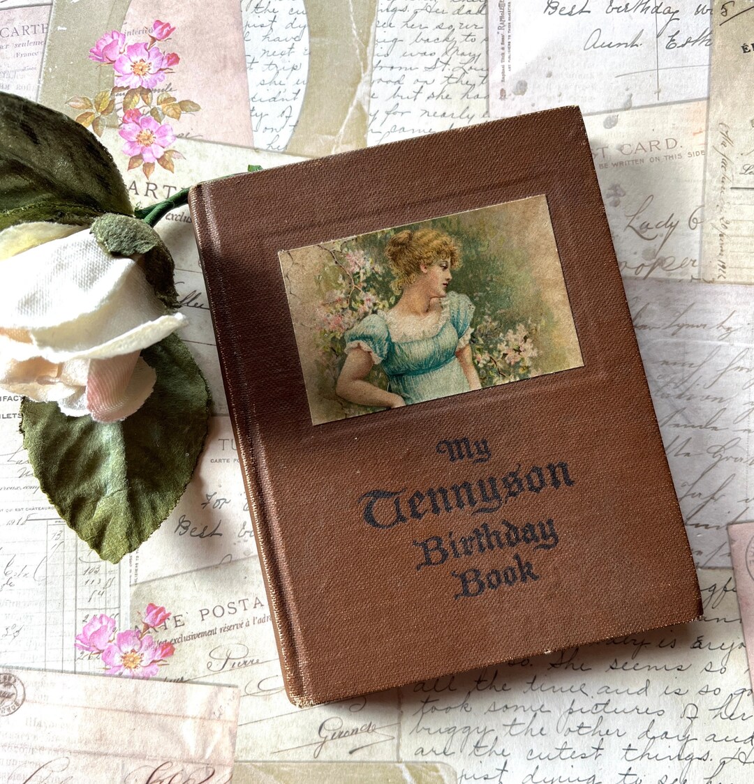 Antique "my Tennyson Birthday Book" Quaint Birthday Memory Book With ...