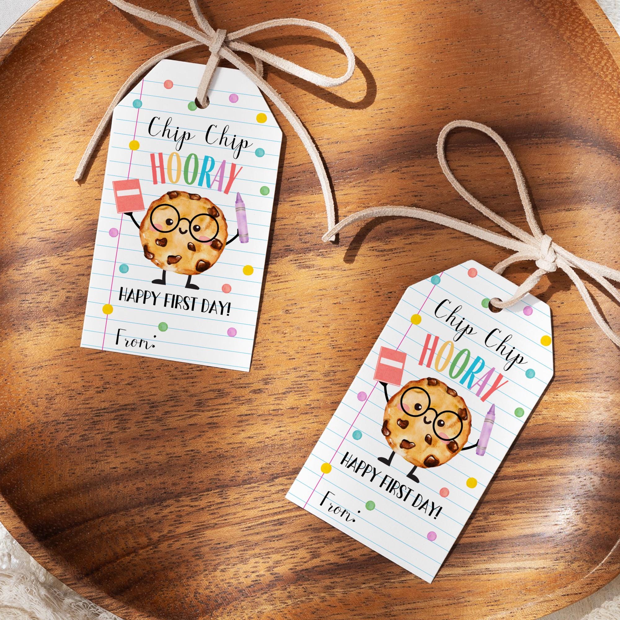 Chip Chip Hooray, Cute First Day of School Tags, Back to School Cookie ...