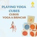 Printable Yoga Cubes Game for Kids Adults Yoga Poses and Breathing ...