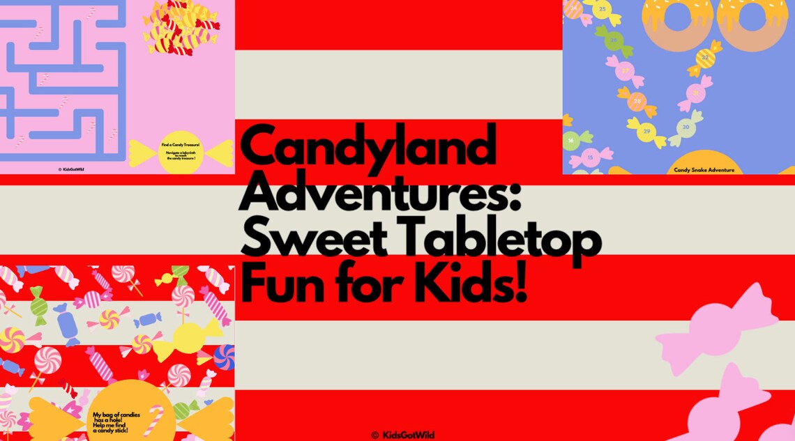 Candyland Adventures: Sweet Tabletop Fun for Kids! Includes Table Games ...