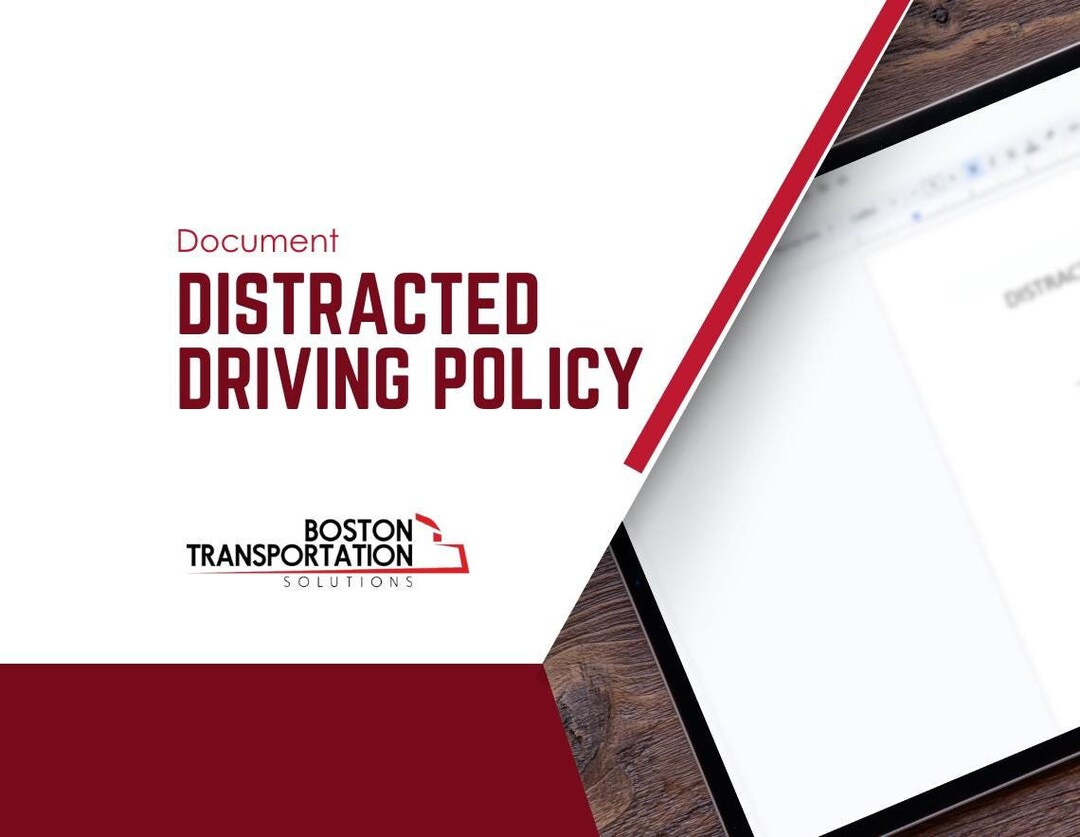 Distracted Driving Policy – Comprehensive Safety Guidelines for ...
