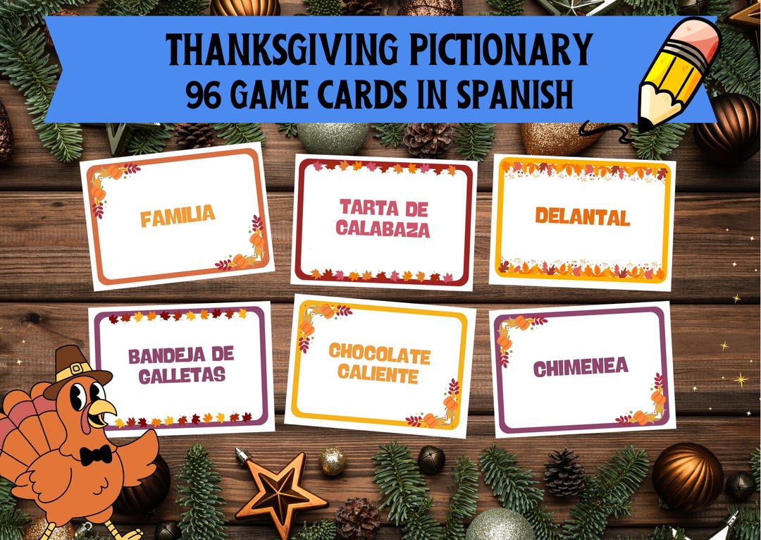 Thanksgiving Pictionary Game in Spanish • 64 Printable Cards • Fun ...