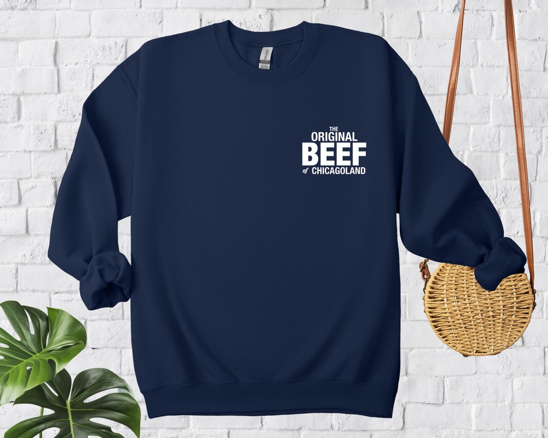 The Original Beef of Chicagoland Sweatshirt, Gift Fandom the Bear Carmy ...