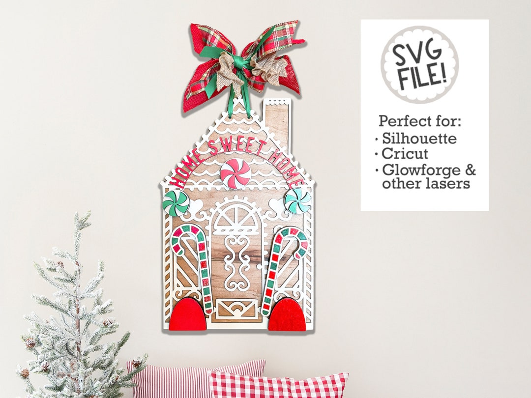 Gingerbread House Sign SVG Door Hanger Pattern Laser Pattern File Home ...