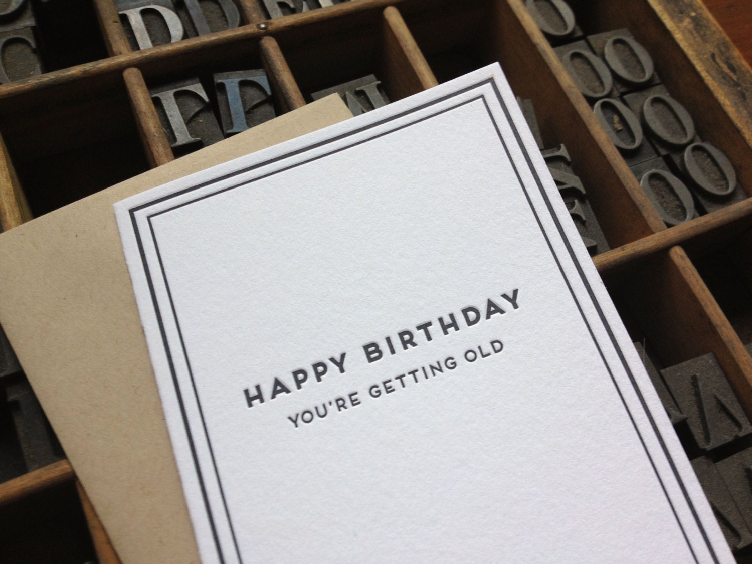 Happy Birthday, You're Getting Old - Cards for Dudes - Letterpress - Etsy