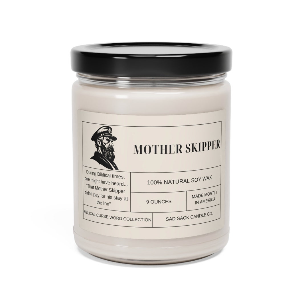 Mother Skipper. Biblical Curse Word Collection. Scented Soy Candle, 9oz ...