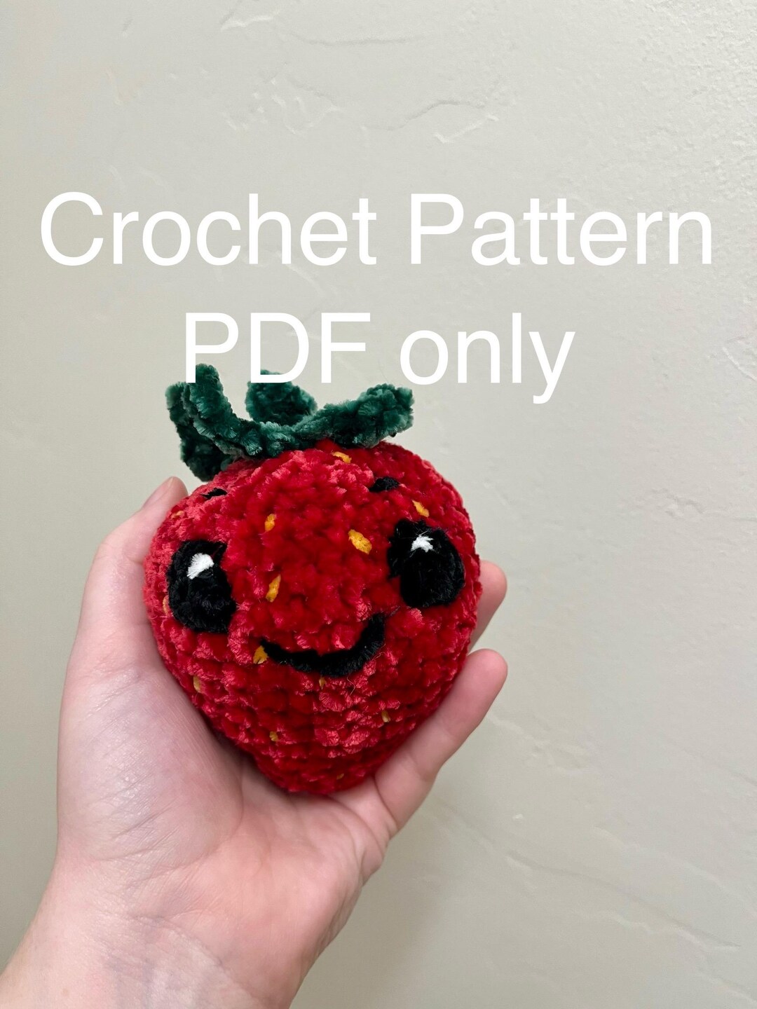 Crochet Dancing Strawberry Plushie Pattern: Soft Velvet Yarn (PDF ...