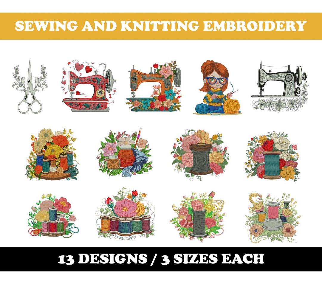 Sewing & Knitting (13 Designs) - Machine Embroidery Bundle, Craft ...