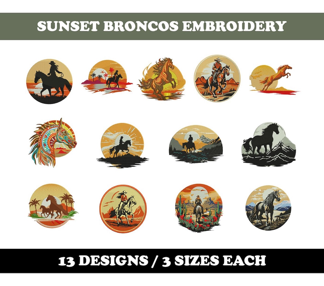 Sunset Broncos (13 Designs) - Machine Embroidery Designs Bundle, Wild ...