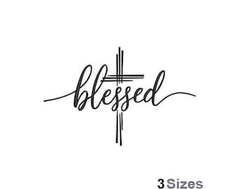 Blessed Machine Embroidery Design, That Comes in 3 Sizes. - Etsy
