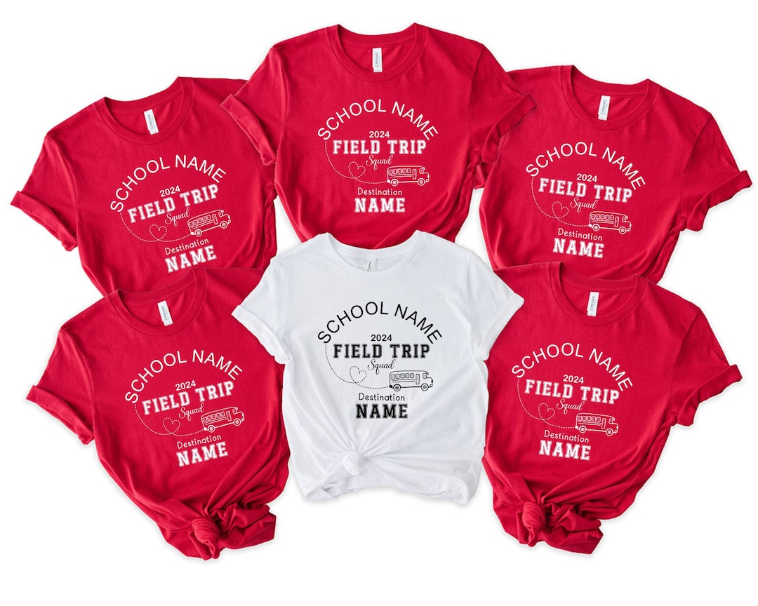 Field Trip T-shirt, Personalized Field Trip 2024 Shirt, 2024 School ...